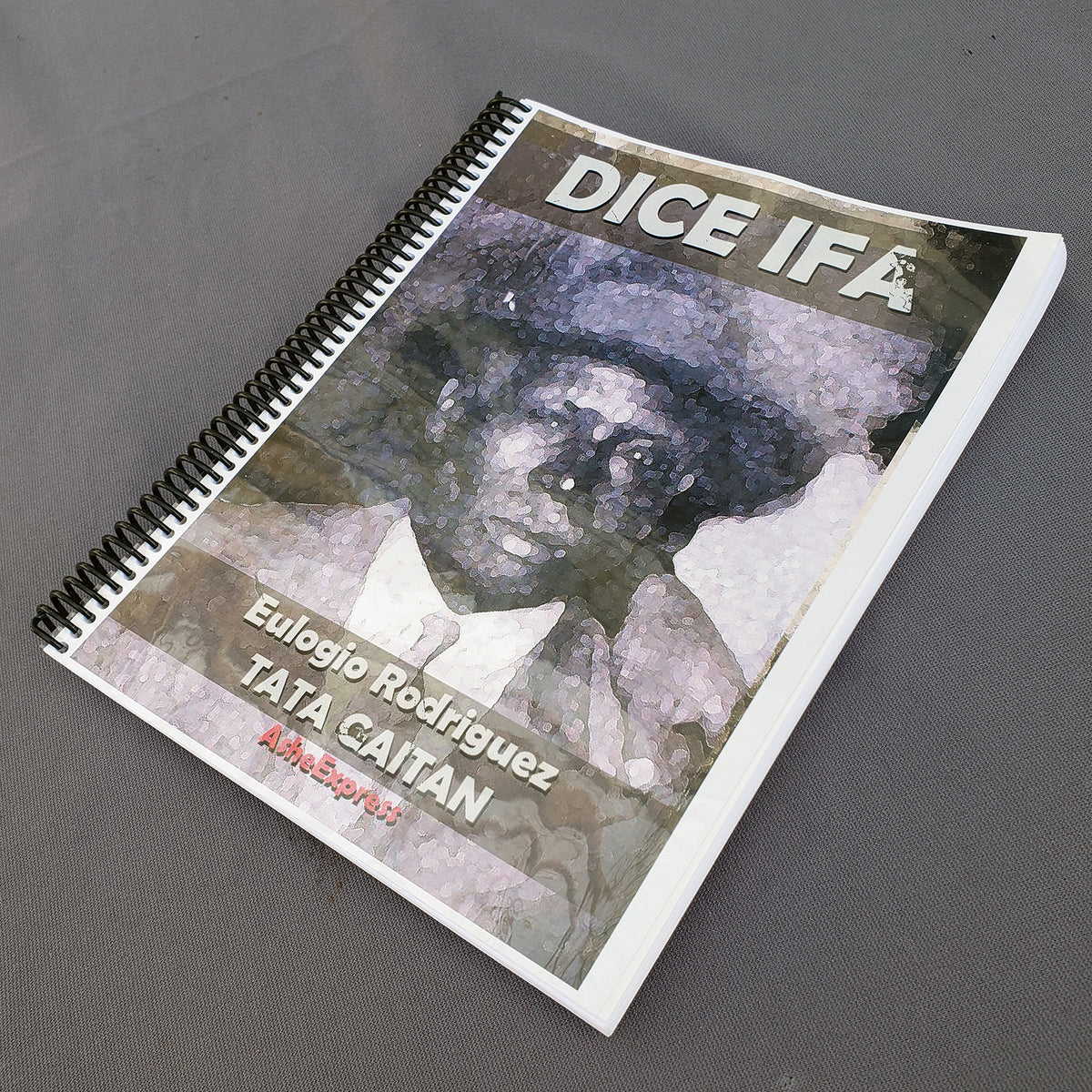 El Dice Ifa de Tata Gaitan, la version antigua, papel – AsheExpress