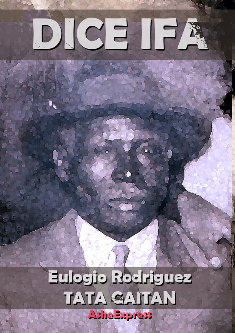 El Dice Ifa de Tata Gaitan, la version antigua, papel – AsheExpress